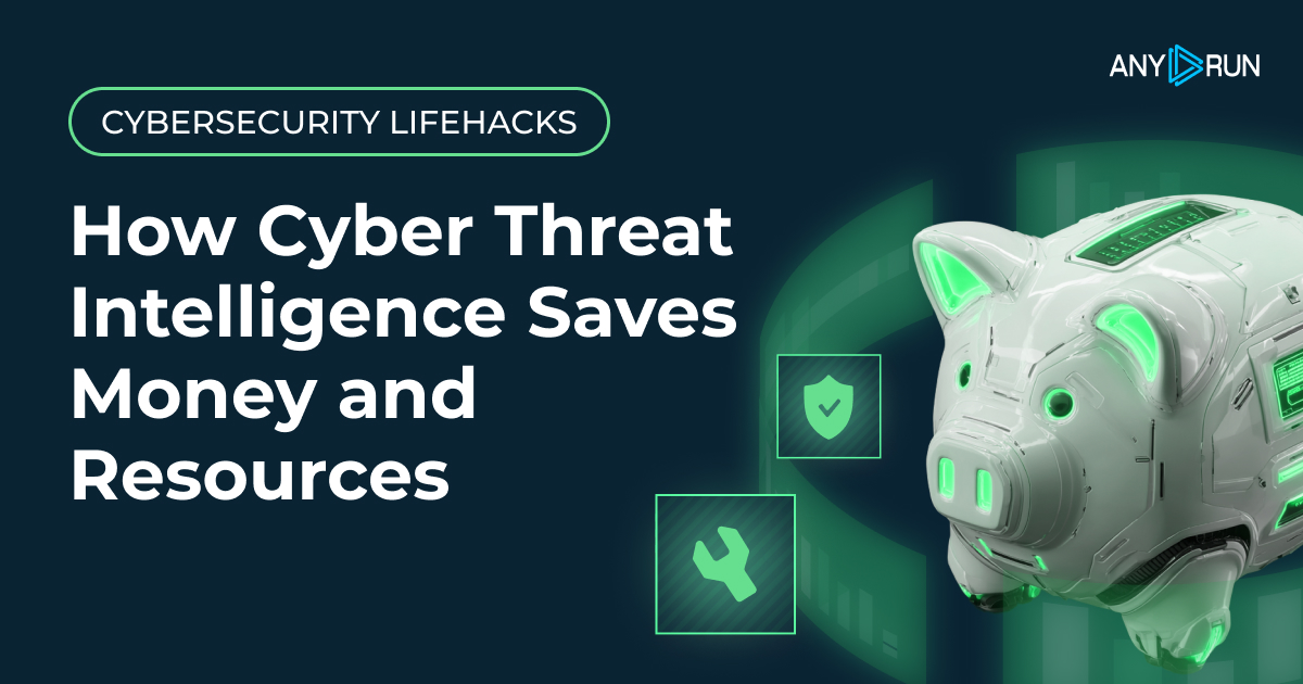 How Threat Intelligence Saves Businesses Money and Resources